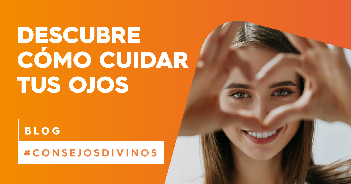 Salud ocular: ¿cómo cuidar los ojos? - Divina Seguros