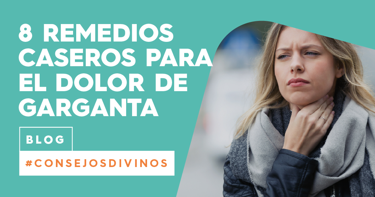 8 remedios caseros para el dolor de garganta